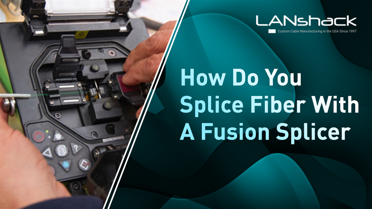 How Do You Splice Fiber with a Fusion Splicer? | A Full Tutorial